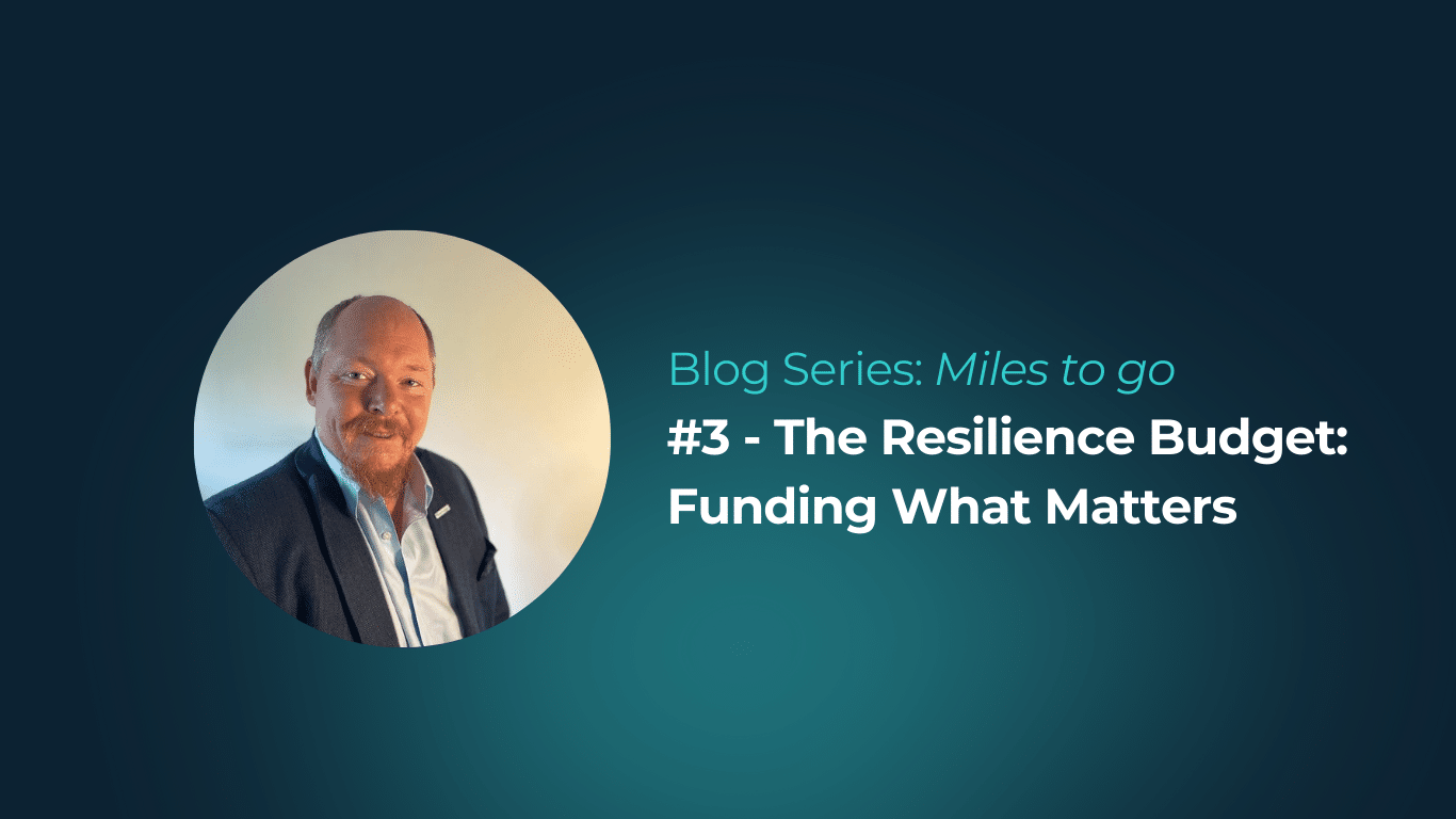 The Resilience Budget: Funding What Matters