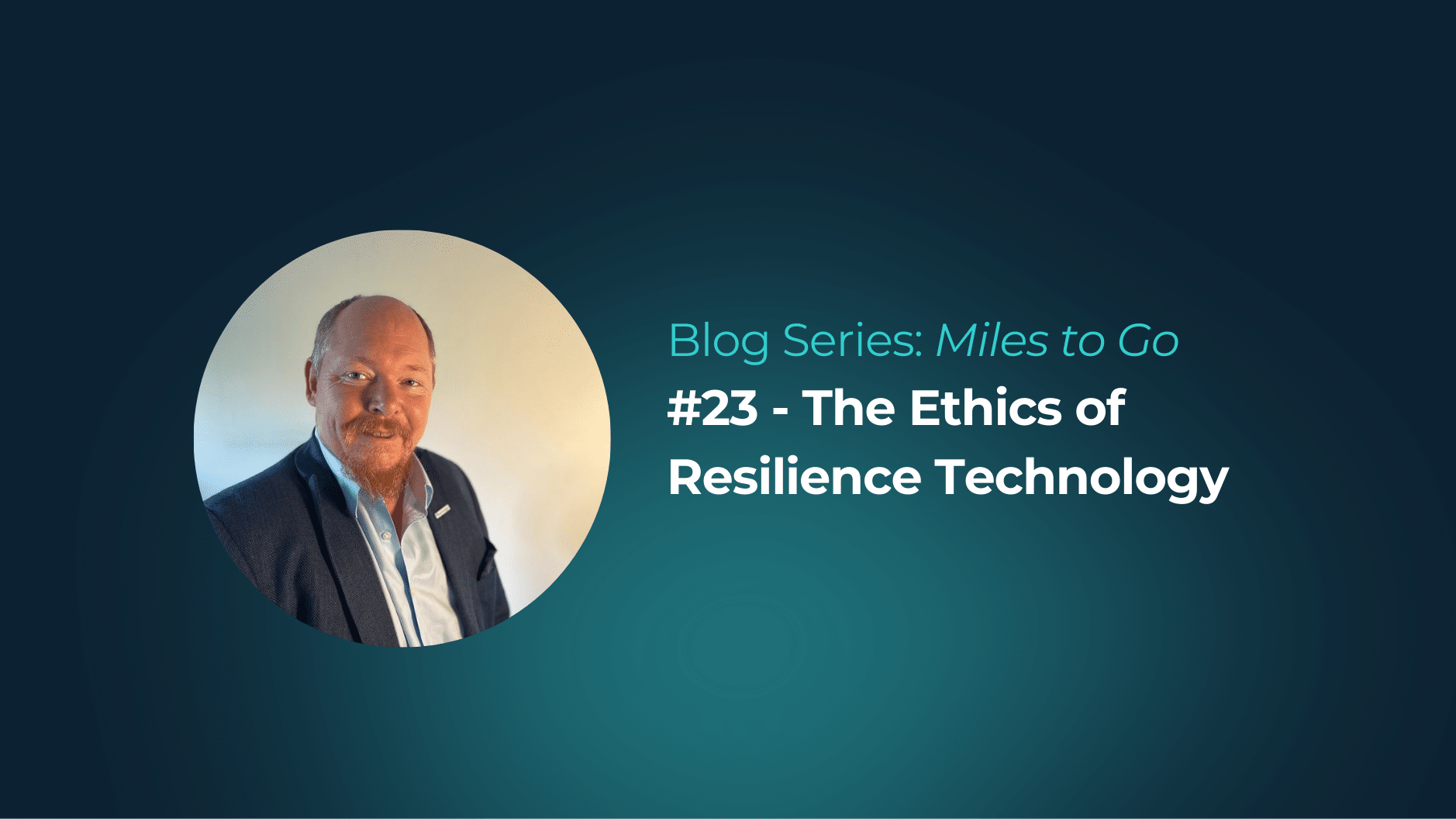 The Ethics of Resilience Technology